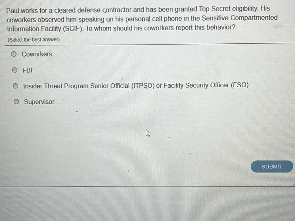Paul works for a cleared defense contractor