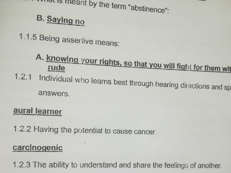 What is meant by the term "abstinence": B. | StudyX