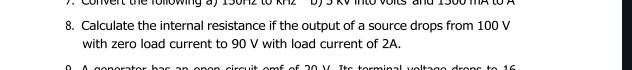 8. Calculate the internal resistance if the | StudyX