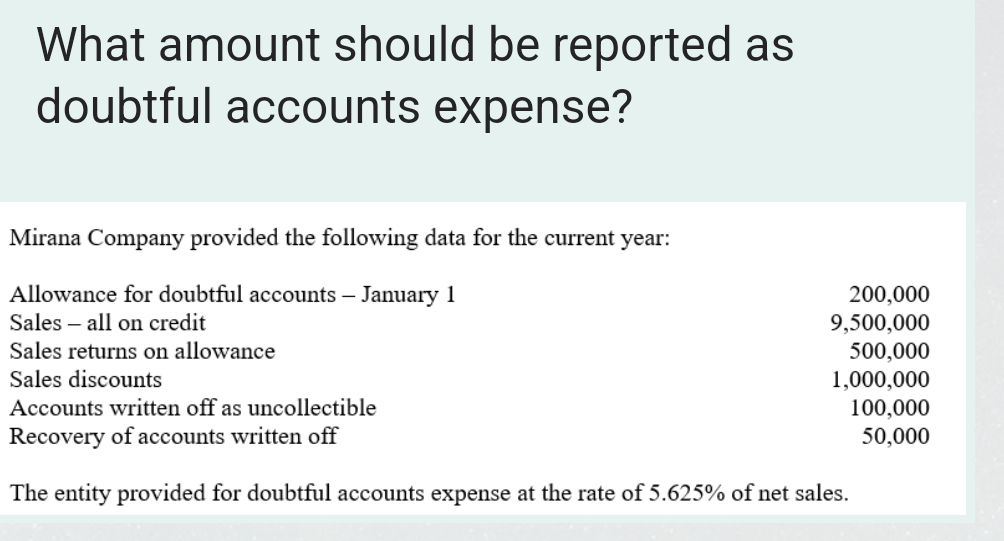 What amount should be reported as doubtful | StudyX