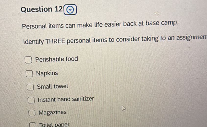 Question 12 Personal items can make life | StudyX