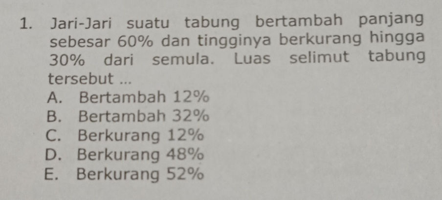 1. Jari-Jari suatu tabung bertambah panjang | StudyX