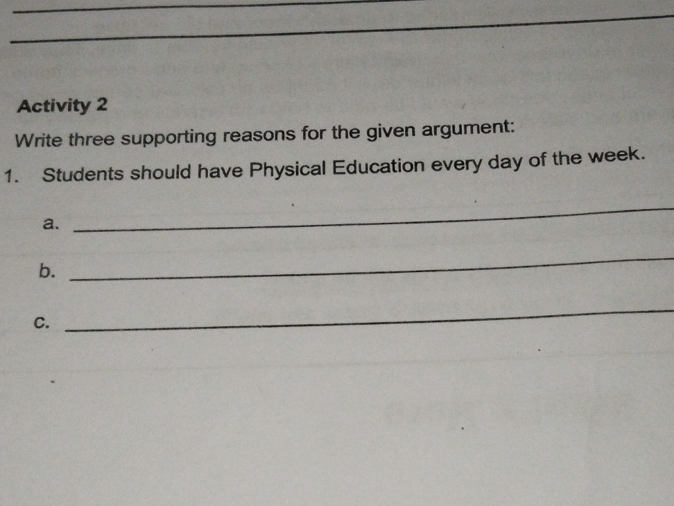 Activity 2 Write three supporting reasons | StudyX