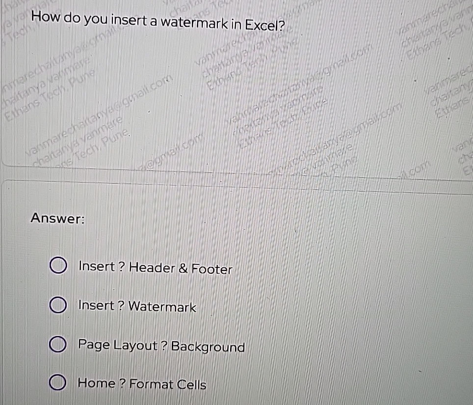 How do you insert a watermark in Excel? | StudyX