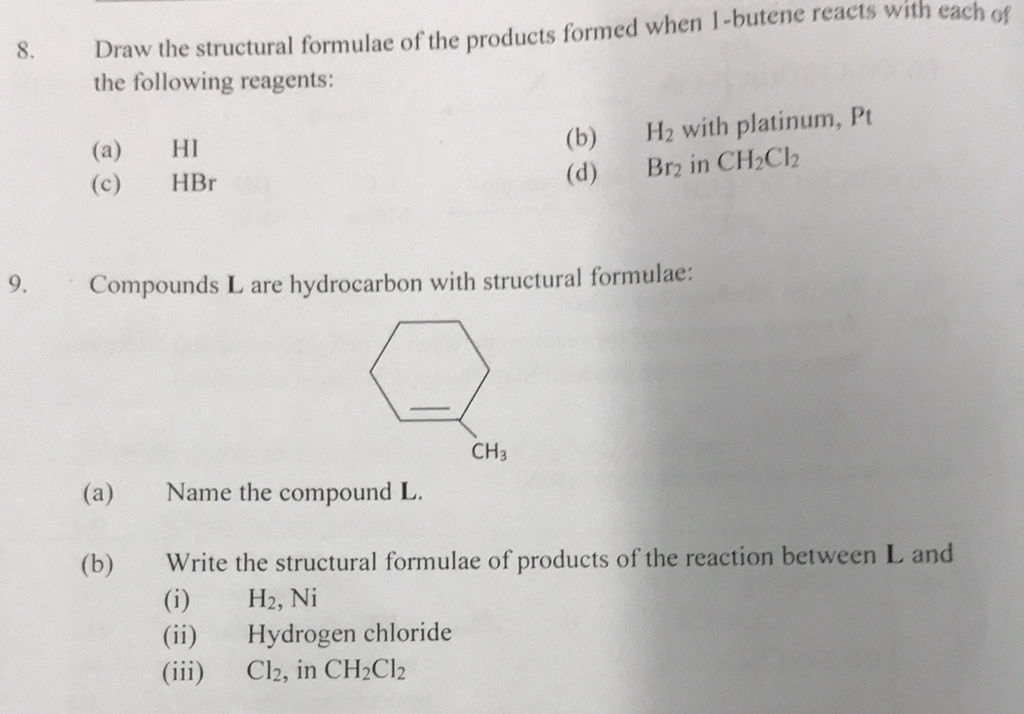 8. Draw the structural formulae of the | StudyX