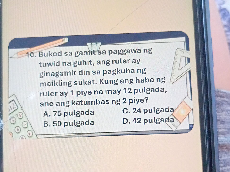 10. Bukod sa gamit sa paggawa ng tuwid na | StudyX