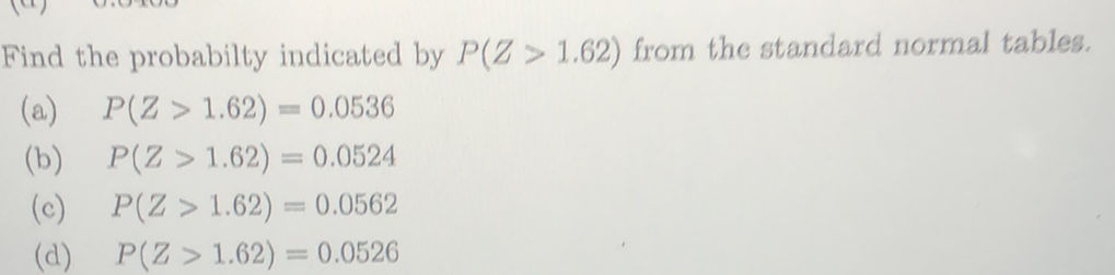 Find the probabilty indicated by $P(Z > | StudyX