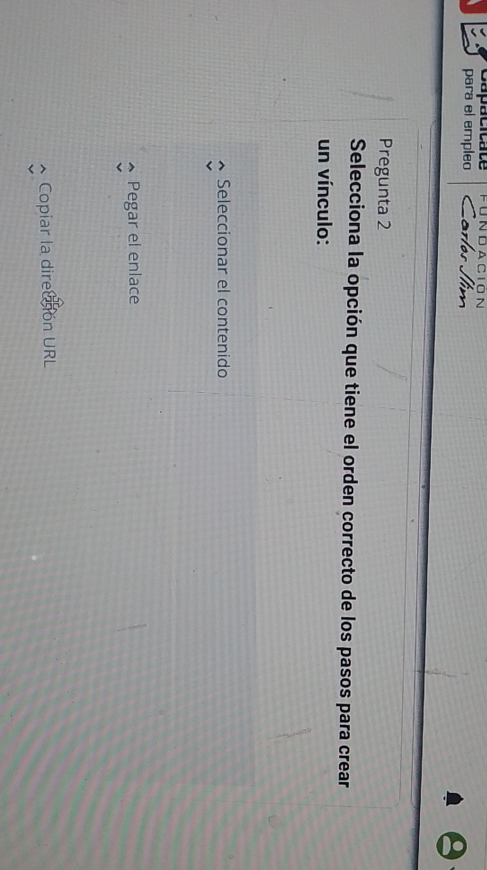 Pregunta 2 Selecciona la opción que tiene el | StudyX