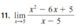 Calculate the limit of (x^2 - 6x + 5) / (x - | StudyX