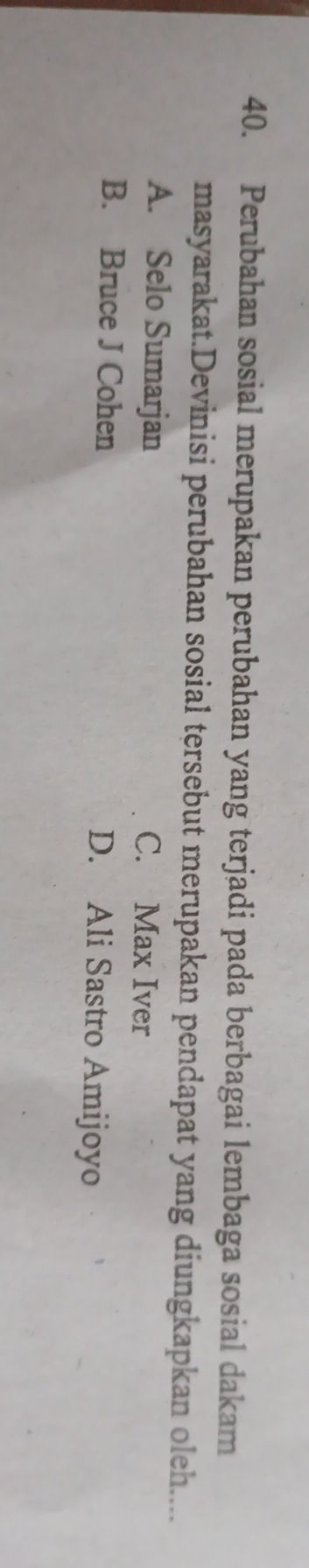 40. Perubahan sosial merupakan perubahan | StudyX