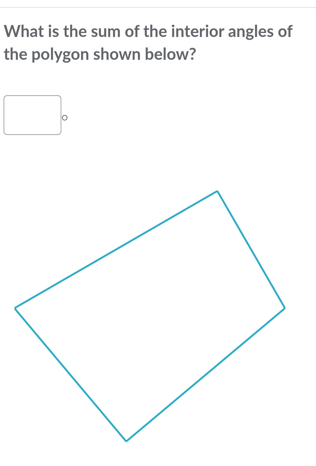What is the sum of the interior angles of | StudyX