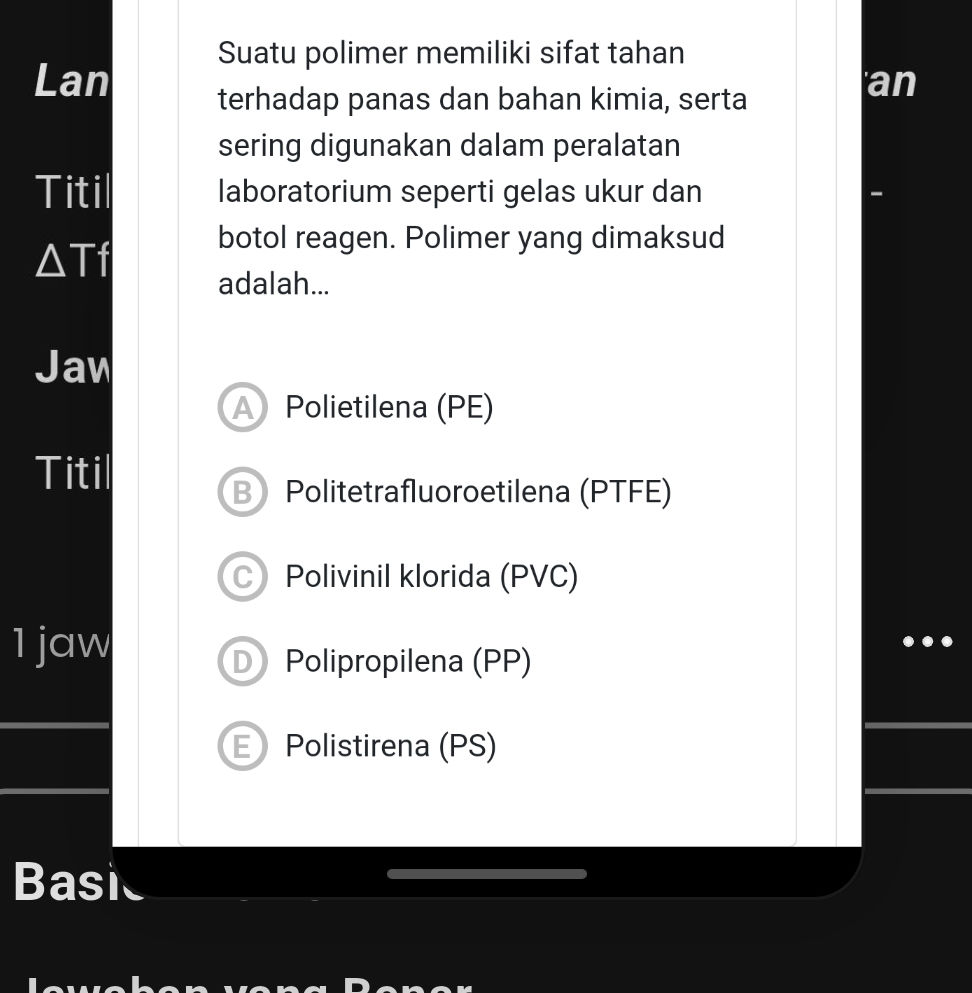 Suatu polimer memiliki sifat tahan terhadap | StudyX