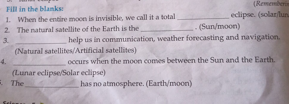 Fill in the blanks: 1. When the entire moon | StudyX