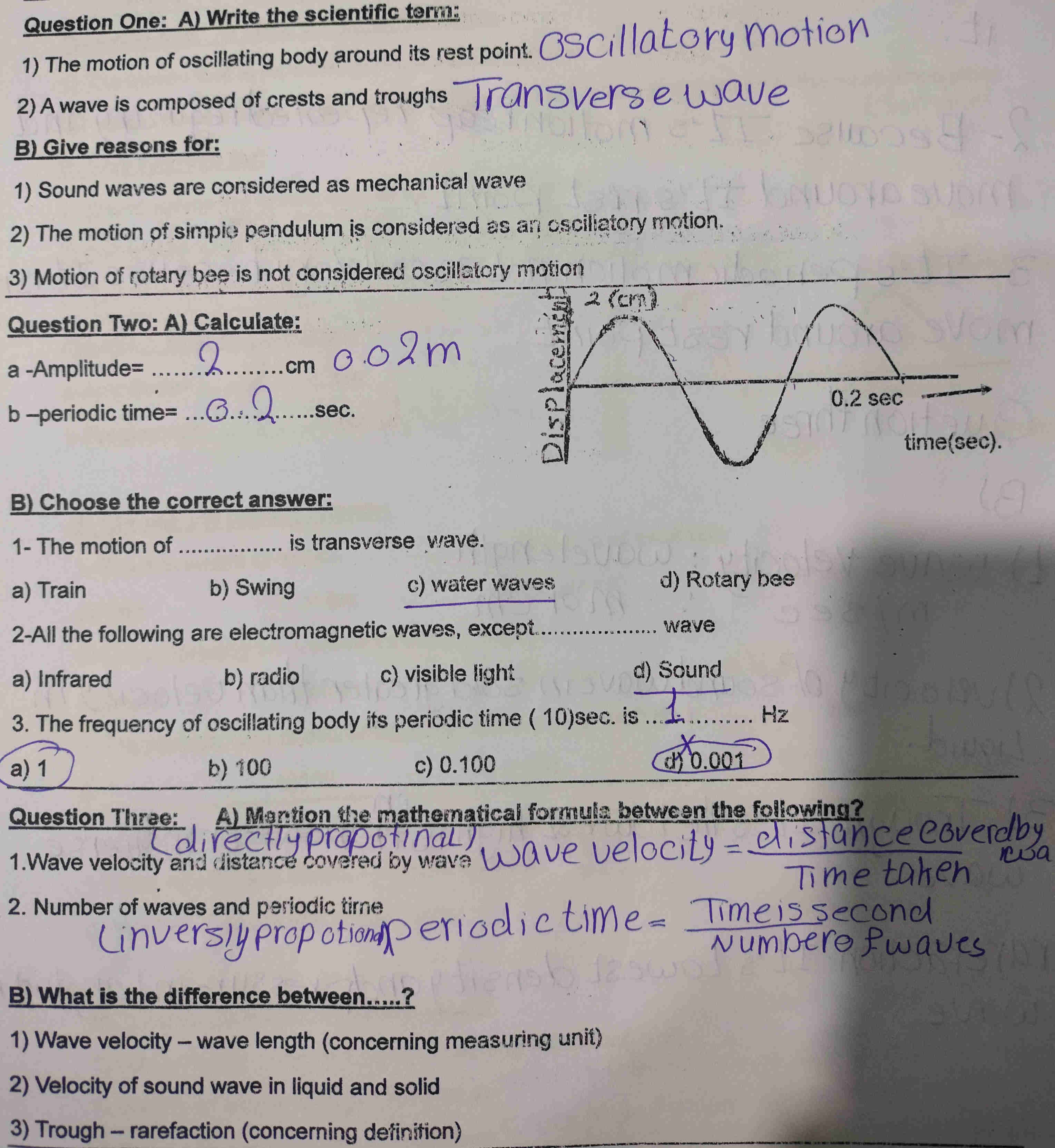 Question One: A) Write the scientific term: | StudyX