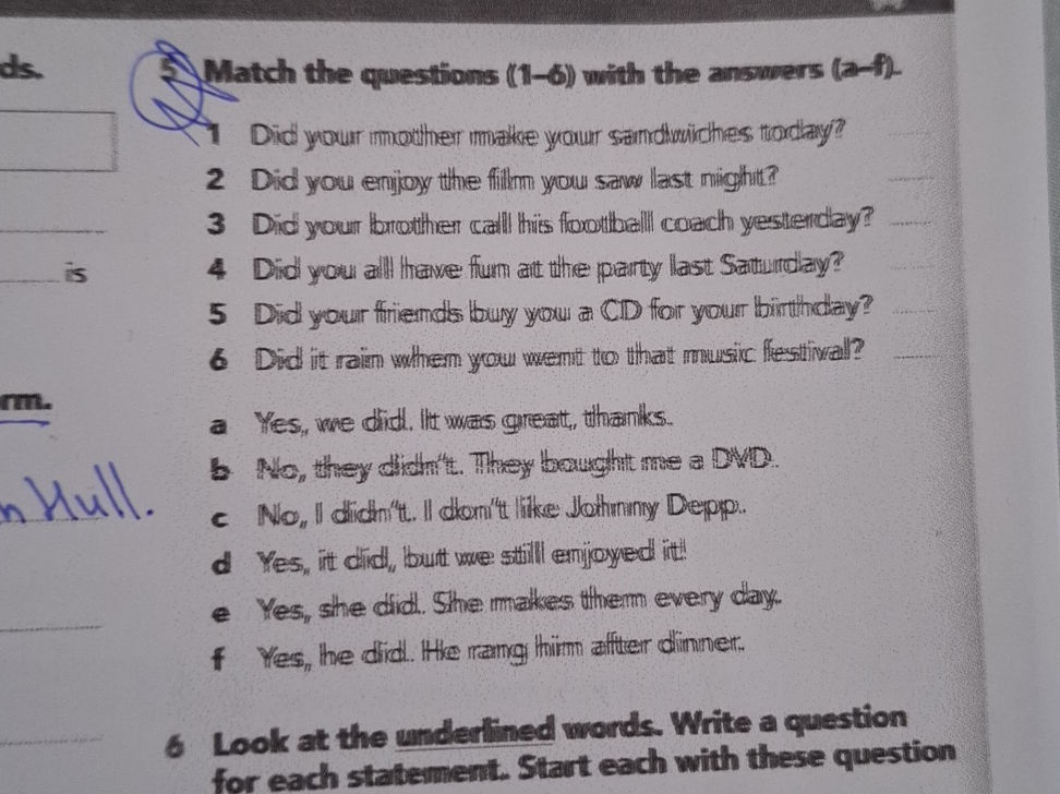 Match the questions (1-6) with the answers | StudyX