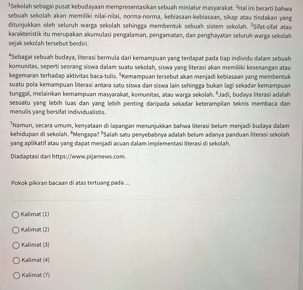 Pokok pikiran bacaan di atas tertuang pada | StudyX