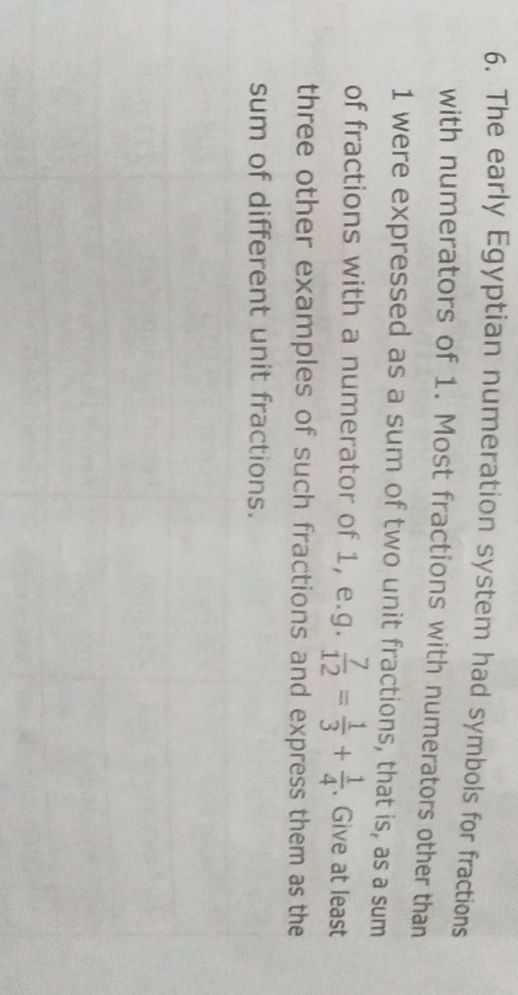6. The early Egyptian numeration system had | StudyX