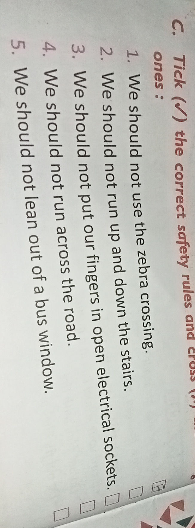 C. Tick ( ) the correct safety rules and | StudyX