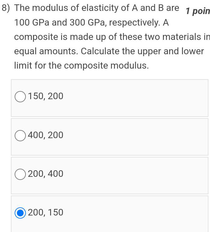 8) The modulus of elasticity of A and B are | StudyX
