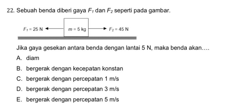 22. Sebuah benda diberi gaya $F_1$ dan $F_2$ | StudyX