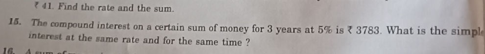 15. The compound interest on a certain sum | StudyX