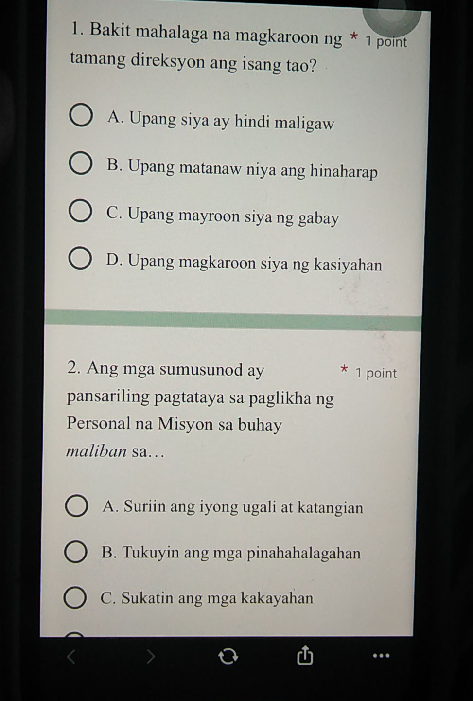 1. Bakit mahalaga na magkaroon ng tamang | StudyX