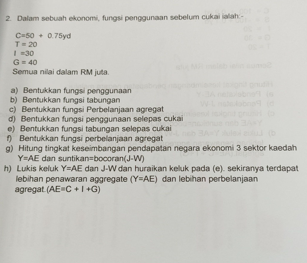 2. Dalam sebuah ekonomi, fungsi penggunaan | StudyX