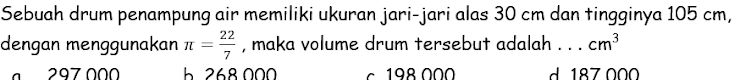 Sebuah drum penampung air memiliki ukuran | StudyX