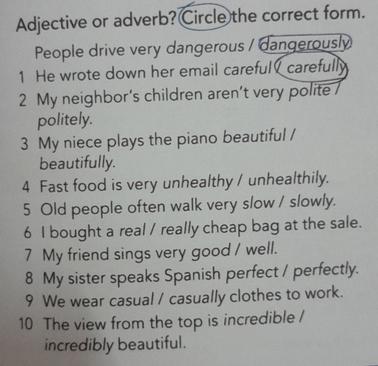 Adjective or adverb? Circle the correct | StudyX