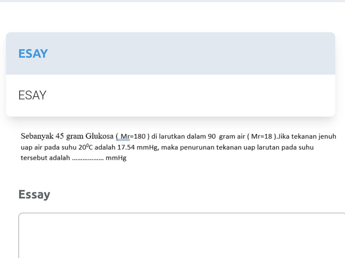 Sebanyak 45 gram Glukosa (Mr=180) di | StudyX