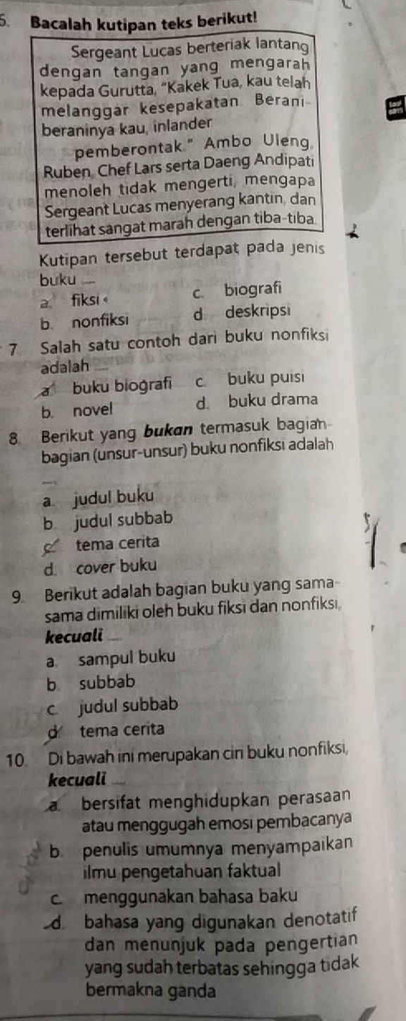 5. Bacalah kutipan teks berikut! Sergeant | StudyX