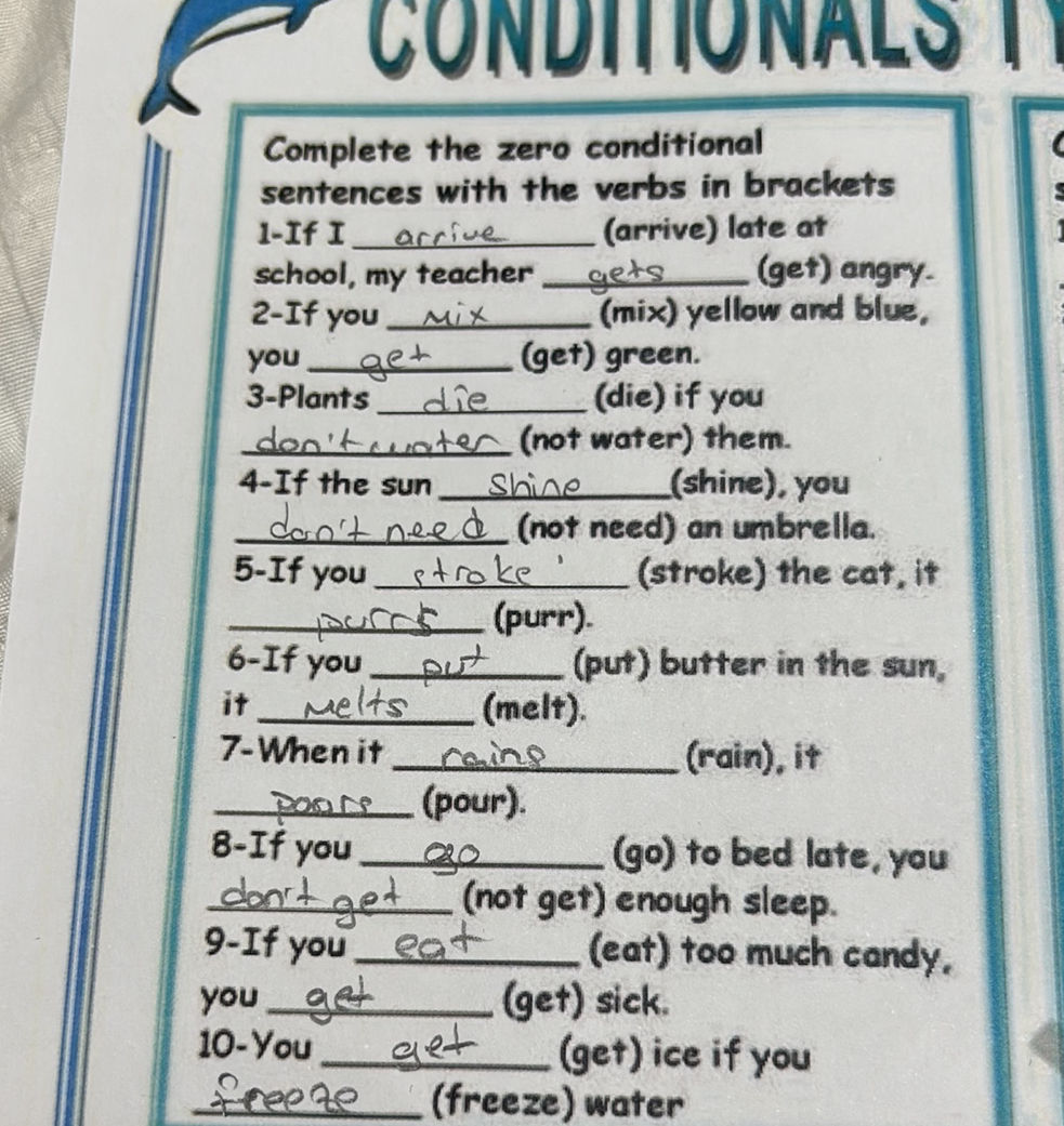 Complete the zero conditional sentences with | StudyX