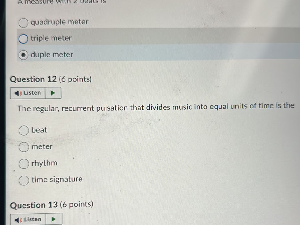 A measure with 2 beats is quadruple meter | StudyX