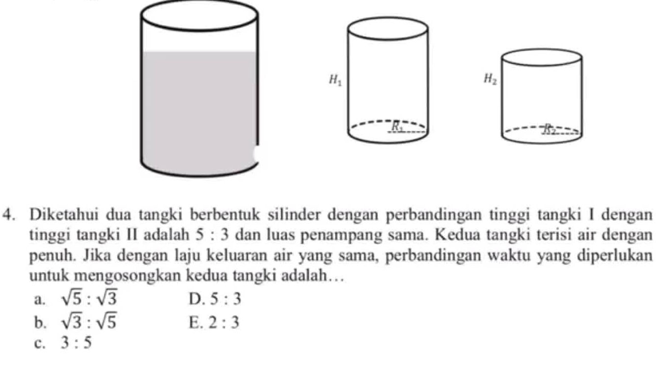 4. Diketahui dua tangki berbentuk silinder | StudyX