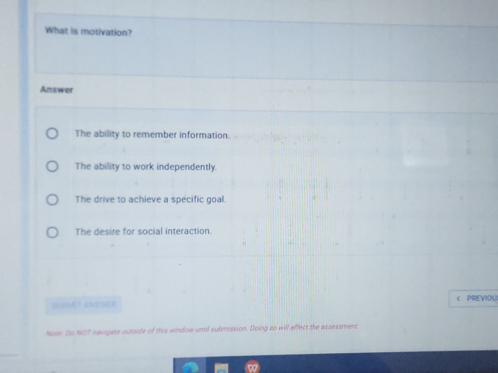 What is motivation? The ability to remember | StudyX