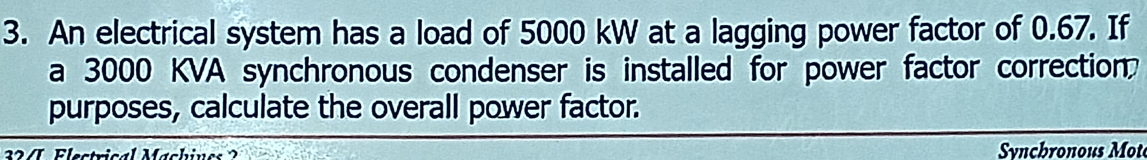 3. An electrical system has a load of 5000 | StudyX