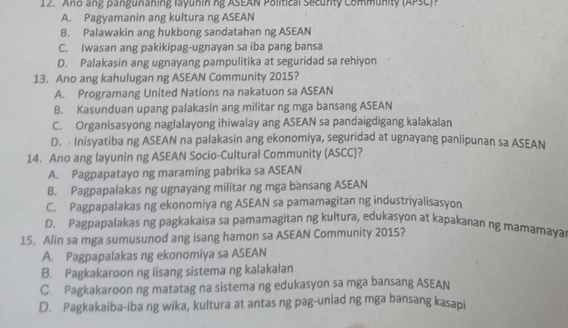 12. Ano ang pangunahing layunin ng ASEAN | StudyX
