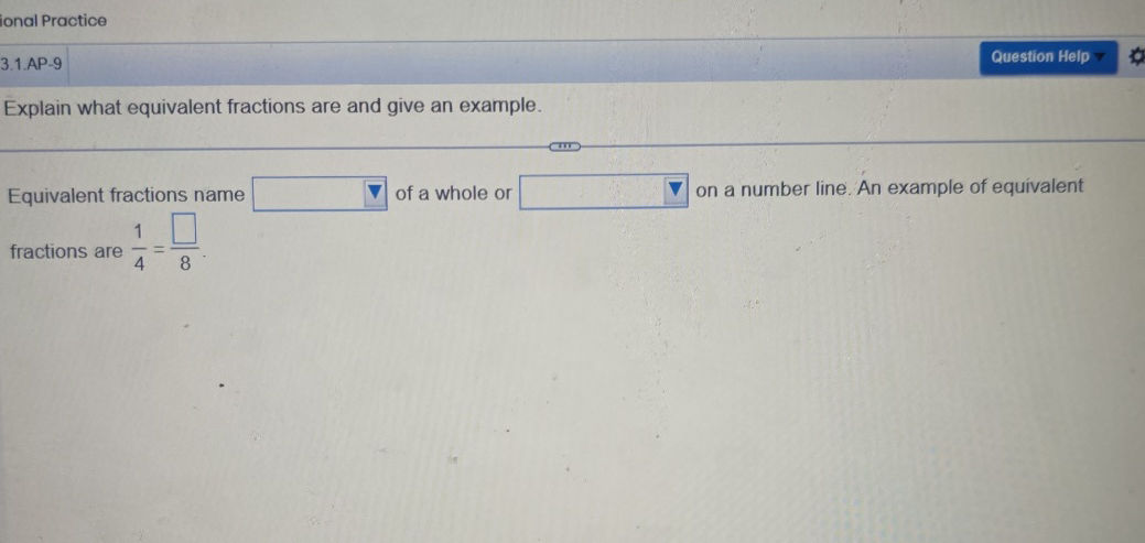 Explain what equivalent fractions are and | StudyX