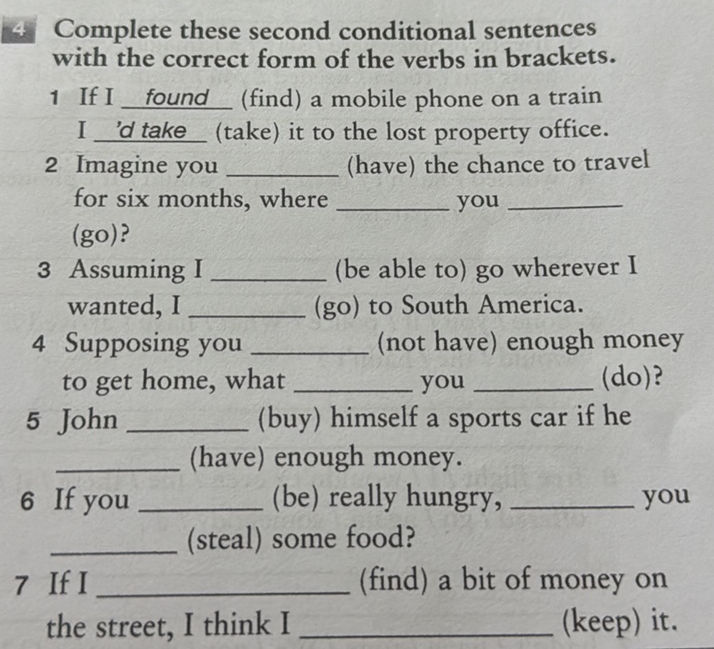 Complete these second conditional sentences | StudyX