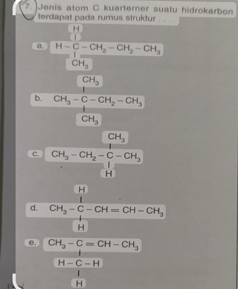 7. Jenis atom C kuarterner suatu hidrokarbon | StudyX