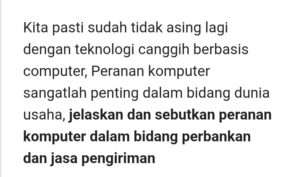 Kita pasti sudah tidak asing lagi dengan | StudyX