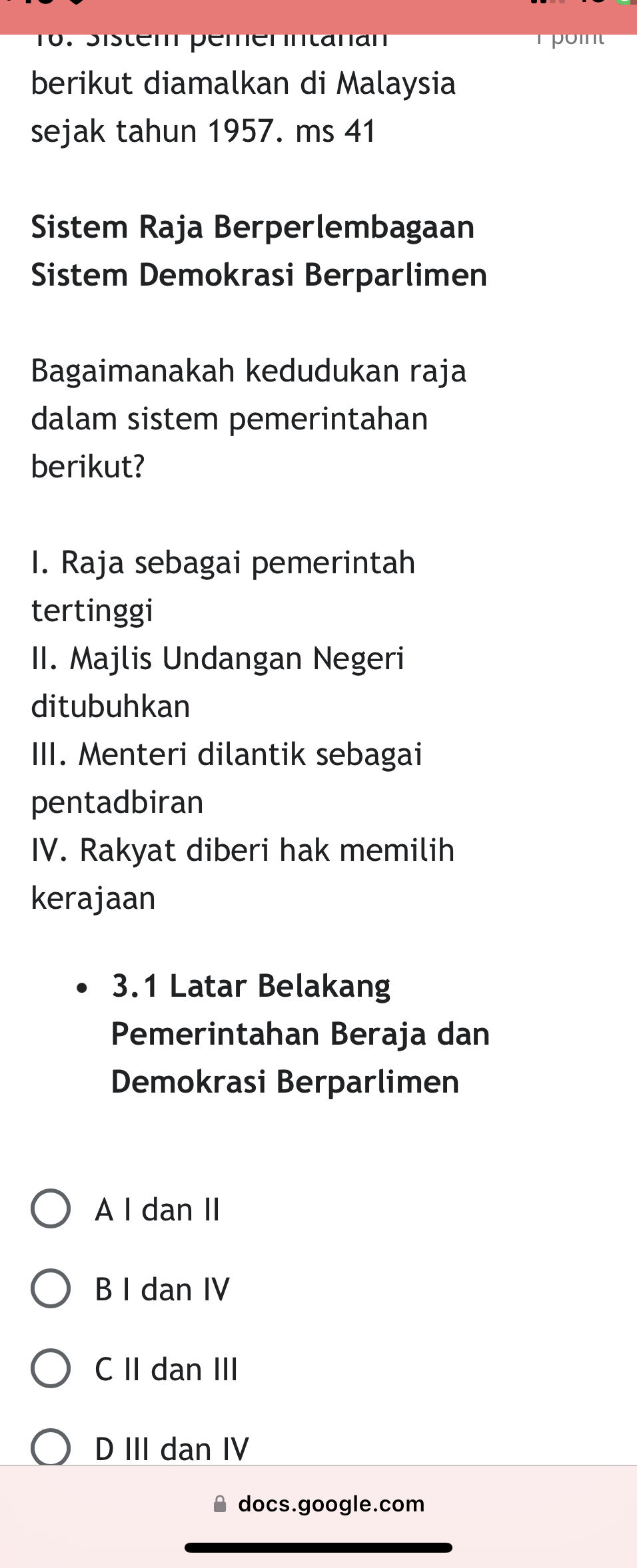 10. Sistem pemerintahan berikut diamalkan di | StudyX