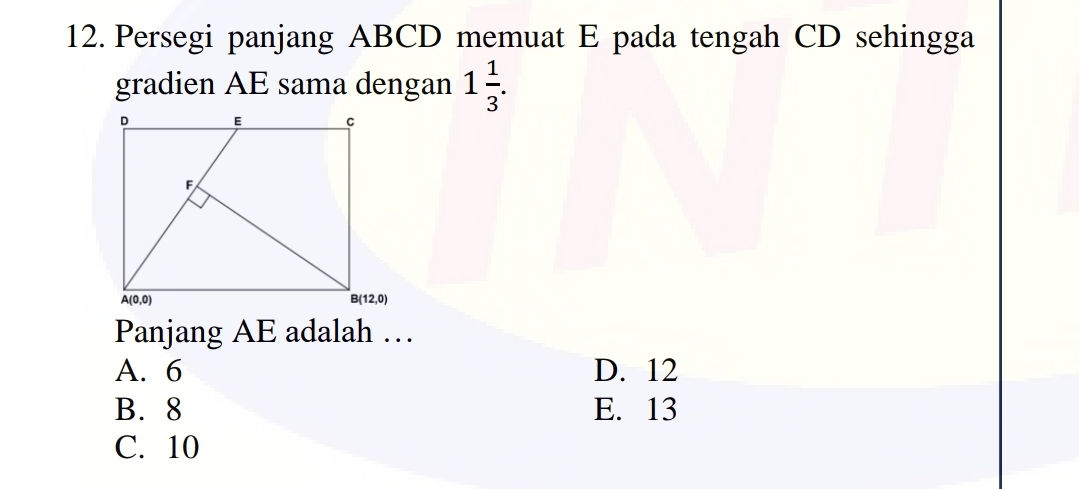 12. Persegi panjang ABCD memuat E pada | StudyX