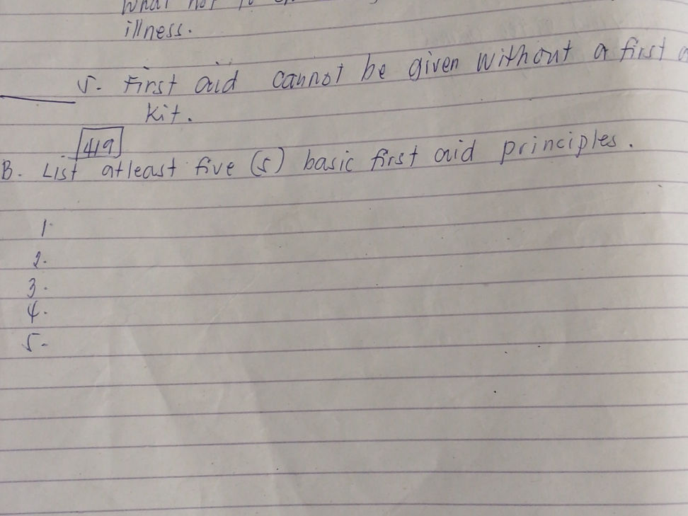 B. List at least five (5) basic first aid | StudyX