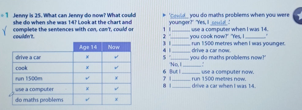 1 Jenny is 25. What can Jenny do now? What | StudyX