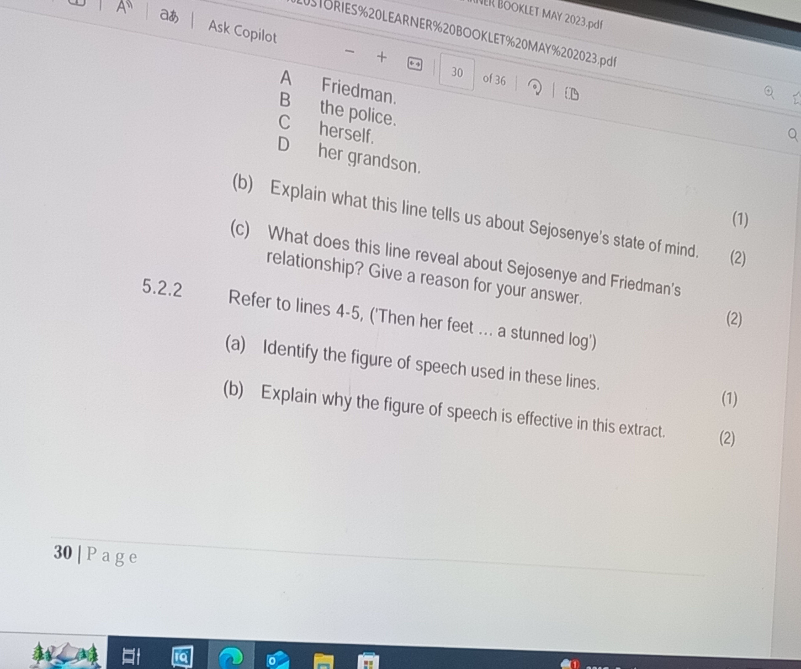 A Friedman. B the police. C herself. D her | StudyX