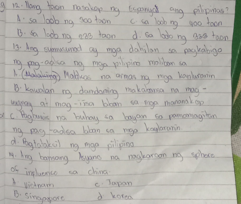 12. Ilang taon nasakop ng Espaniya ang | StudyX