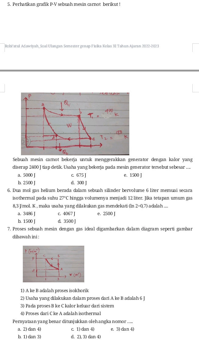 5. Perhatikan grafik P-V sebuah mesin carnot | StudyX