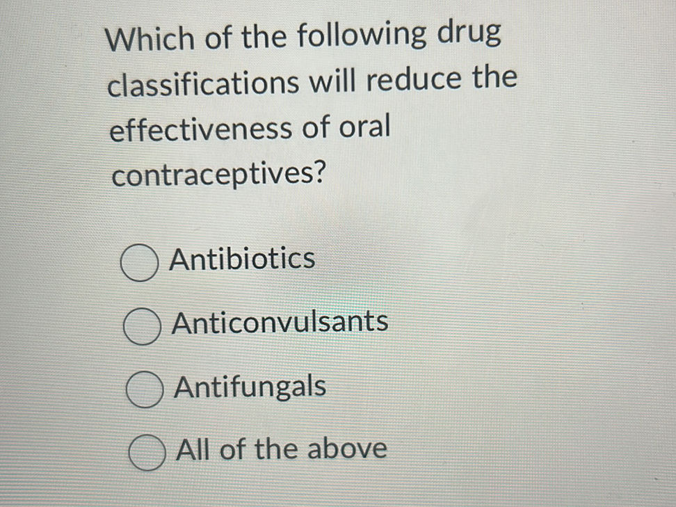 Which of the following drug classifications | StudyX