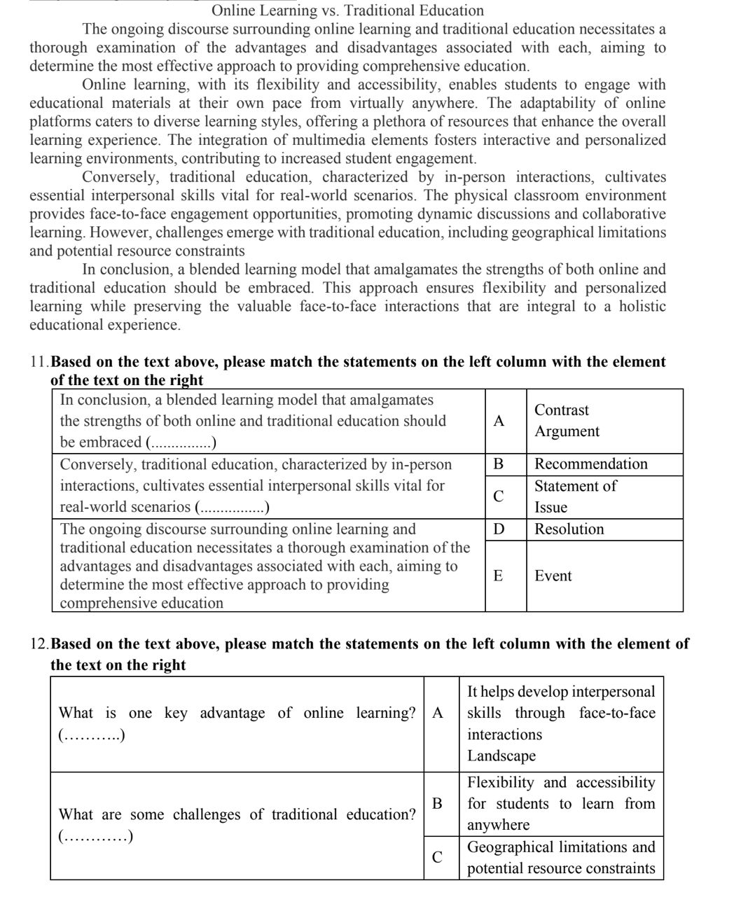 11. Based on the text above, please match | StudyX